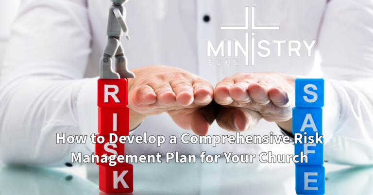 How to Develop a Comprehensive Risk Management Plan for Your Church ...